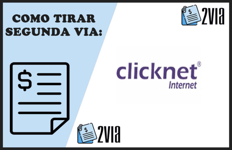 Segunda Via Clicknet Internet - 2ª Via Pelo Site e Telefone
