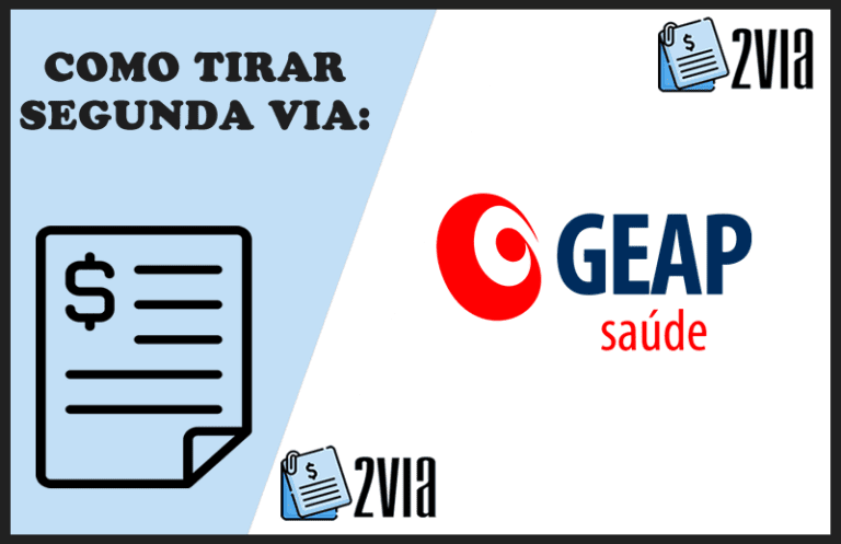 Segunda Via GEAP Saúde - 2ª Via Pelo Site e Telefone